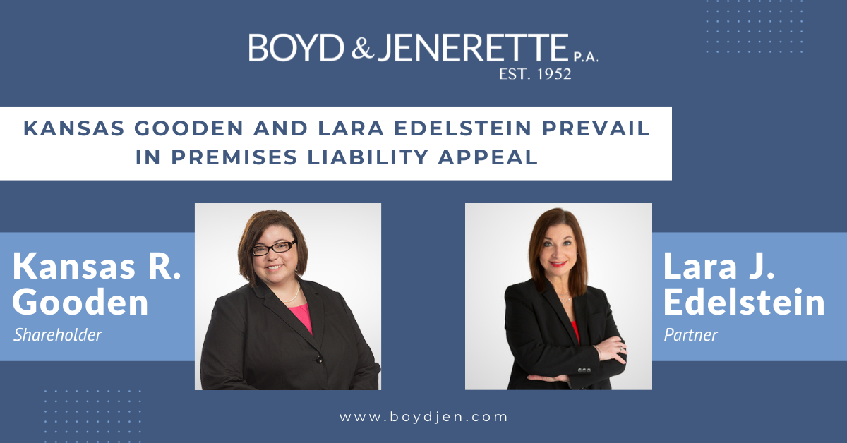 Kansas Gooden and Lara Edelstein Prevail In Premises Liability Appeal ...